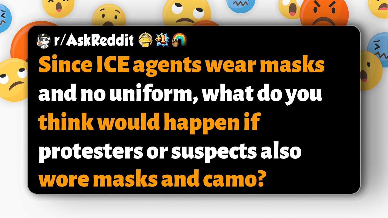 r/AskReddit | What if protesters or suspects wore masks and camo like ...