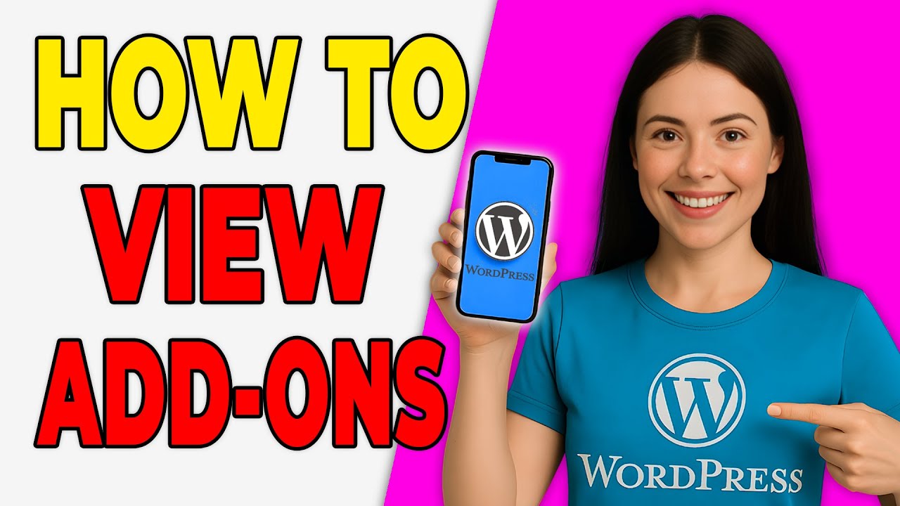 How To View Available Add-Ons In WordPress (Add-Ons Overview 2025 ...