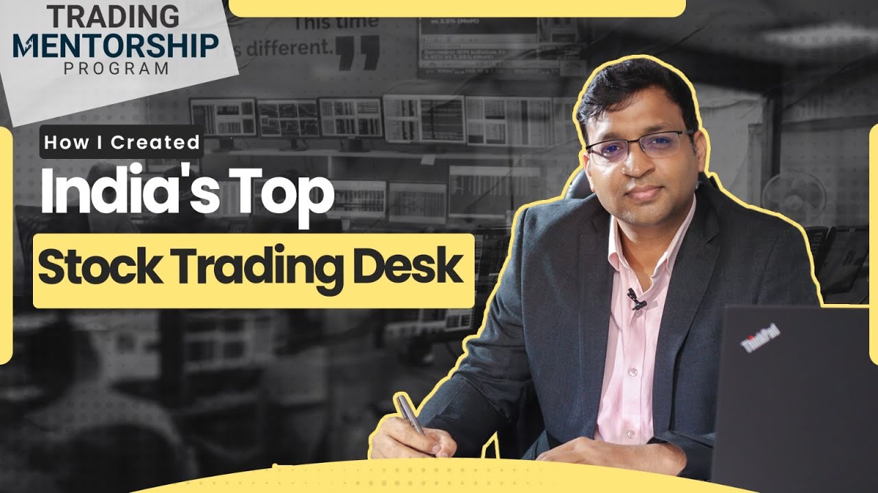 How I Created India's Top Stock Trading Desk? 👨‍🏫📈 - YouTube