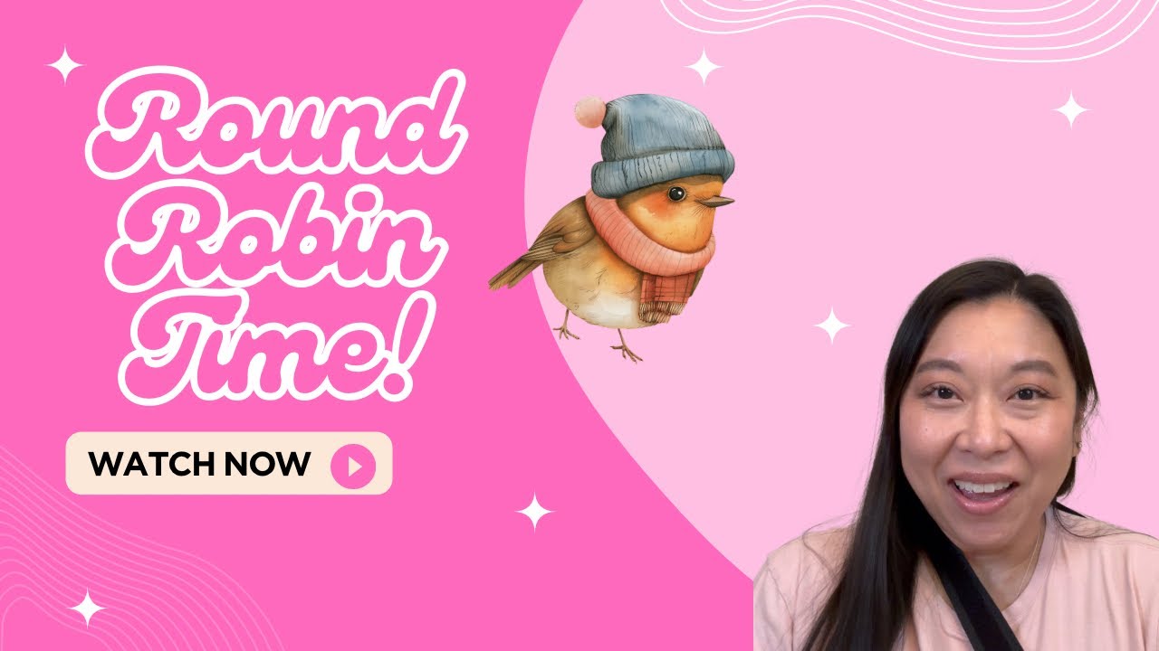 January 2025 Round Robin! - YouTube