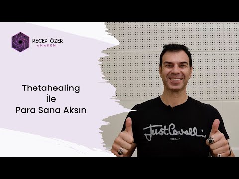 THETAHEALING İLE PARA SANA AKSIN