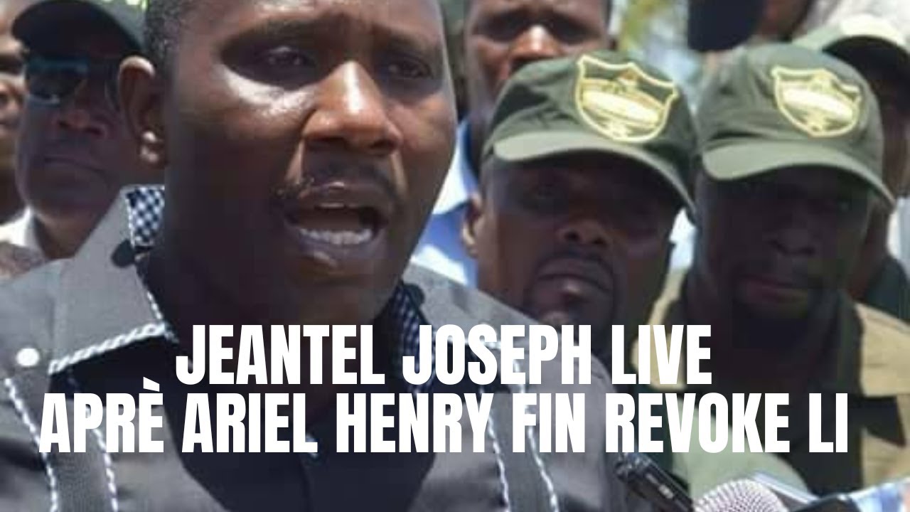 Flash! Jeantel Joseph Live nan Haiti Debat aprè Ariel Henry fin Revoke ...