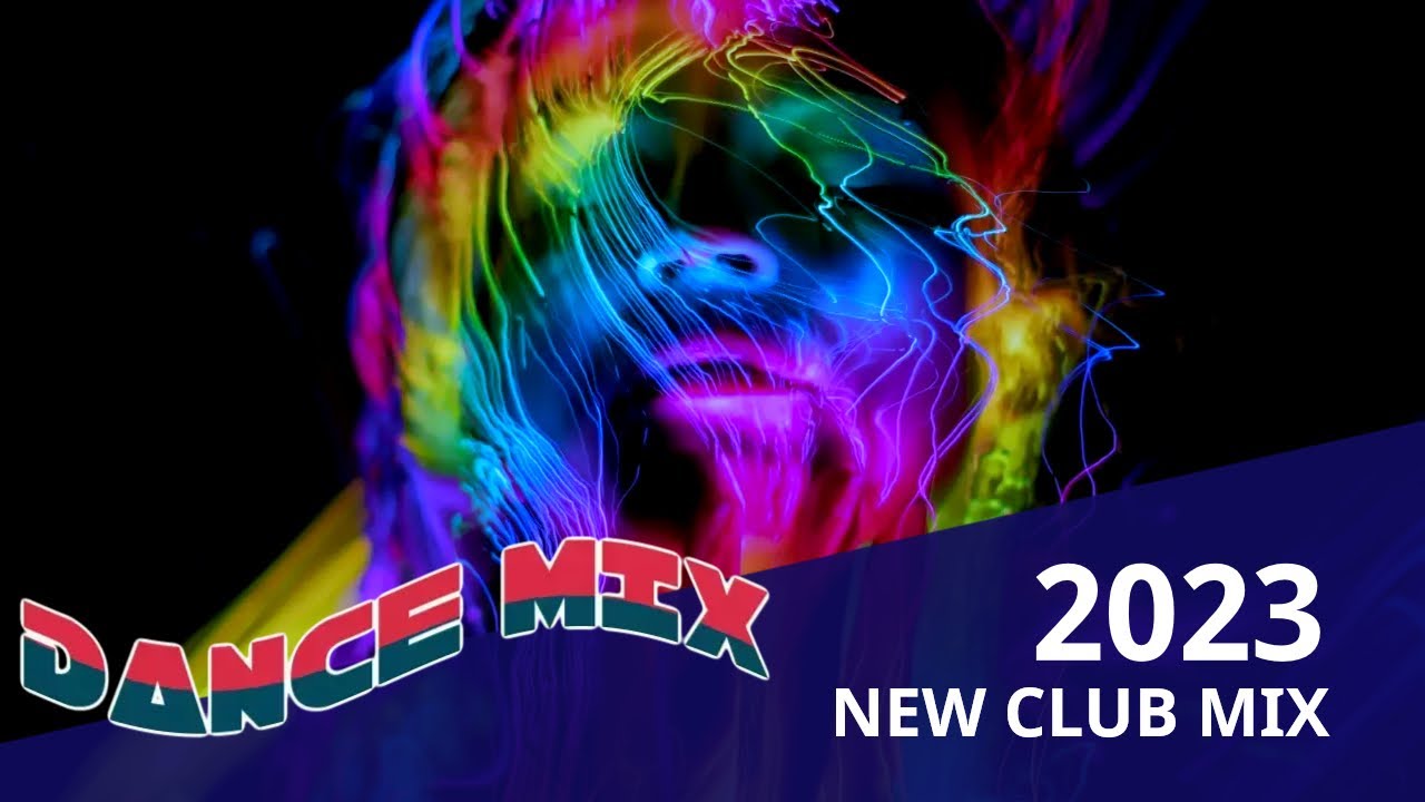 New Club Mix [ 2023 ] Mashups & Remixes of Popular Songs 2023 - YouTube