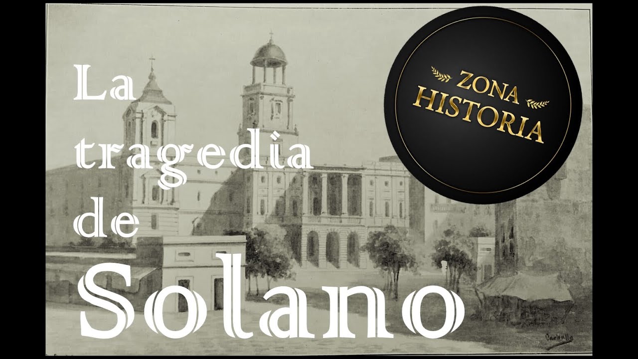 ZONA HISTORIA. LA TRAGEDIA DEL GENERAL SOLANO. 04 04 2021 ONDA CÁDIZ TV - YouTube