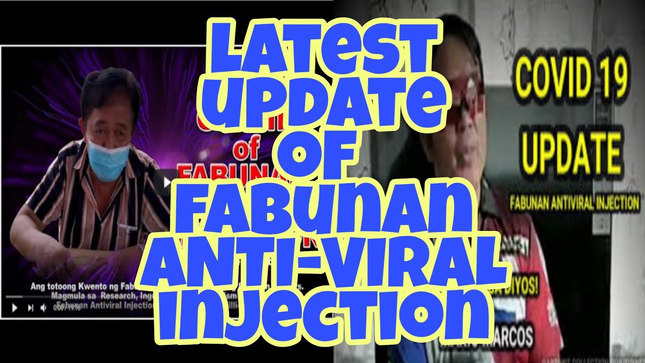 LATEST UPDATE OF FABUNAN ANTI-VIRAL INJECTION - YouTube