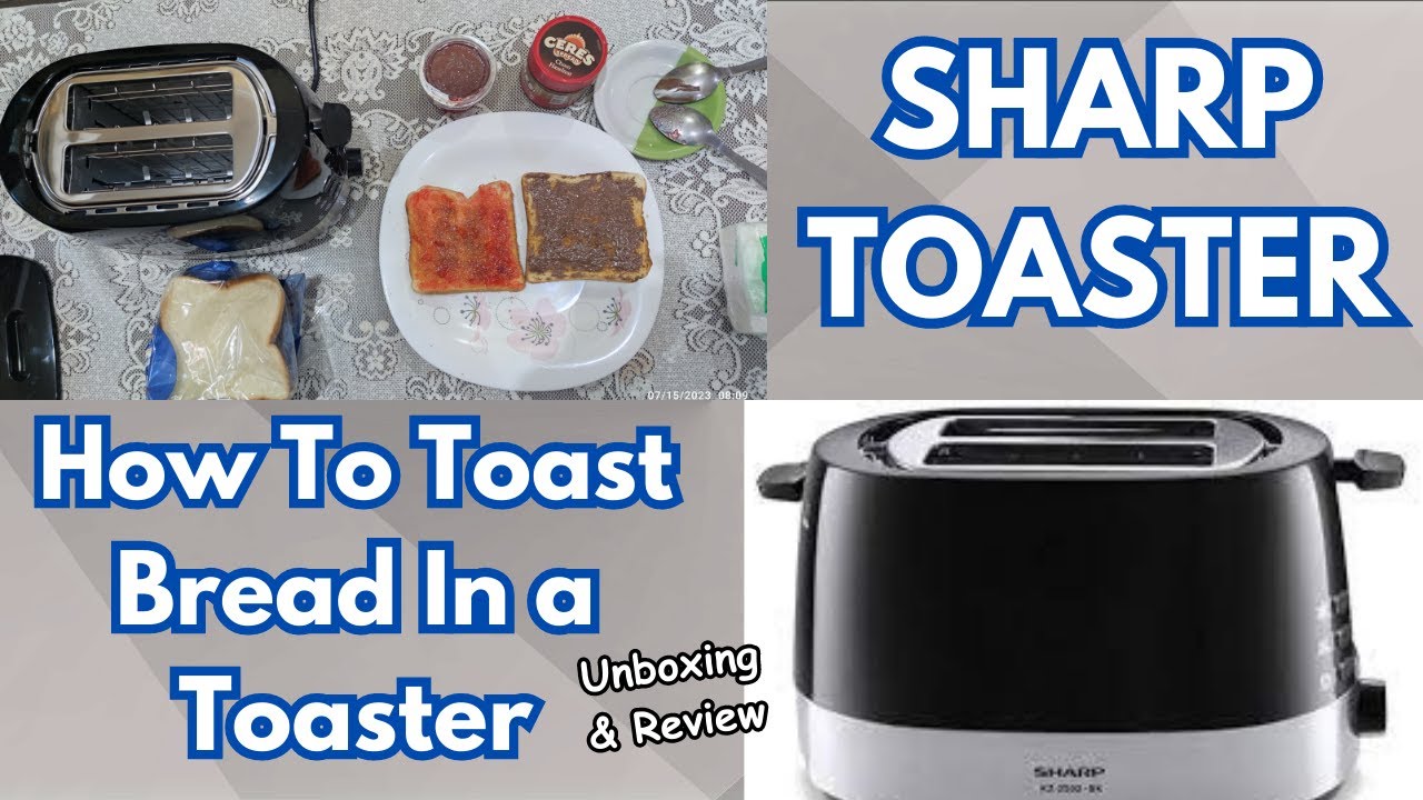 SHARP TOASTER KZ 2s02 UNBOXING REVIEW| PEMANGGANG ROTI SHARP| CARA ...
