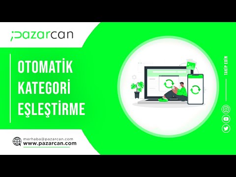 XML Kategorilerini Otomatik Eşle! ⚡ | Pazarcan ile Pazaryeri Kategori Uyumu
