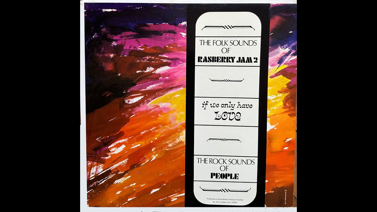The Folk Sounds Of Rasberry Jam II/The Rock Sounds of People 1969 *You ...