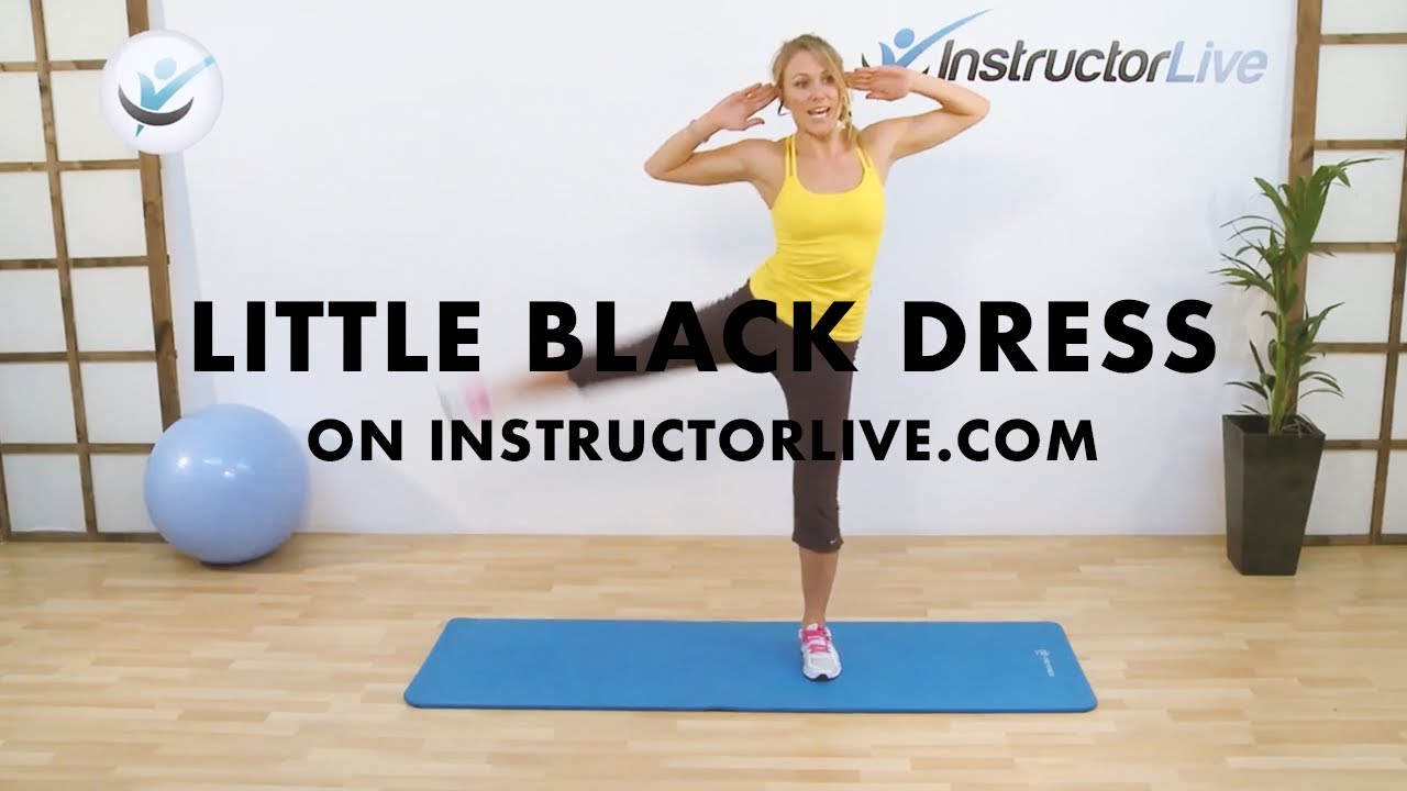 Little Black Dress Workout on InstructorLive.com - YouTube