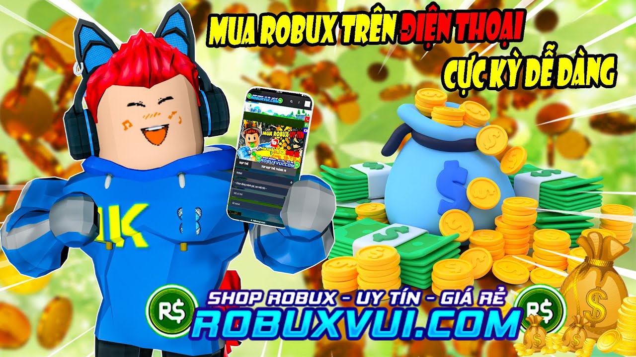 💵NẠP ROBUX TRÊN ĐIỆN THOẠI CỰC KỲ DỄ DÀNG TẠI SHOP ROBUXVUI.COM - YouTube