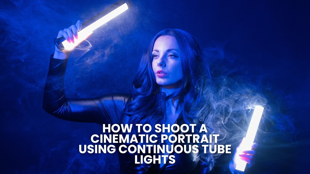 How to Shoot a Cinematic Portrait Using Continuous Tube Lights - YouTube