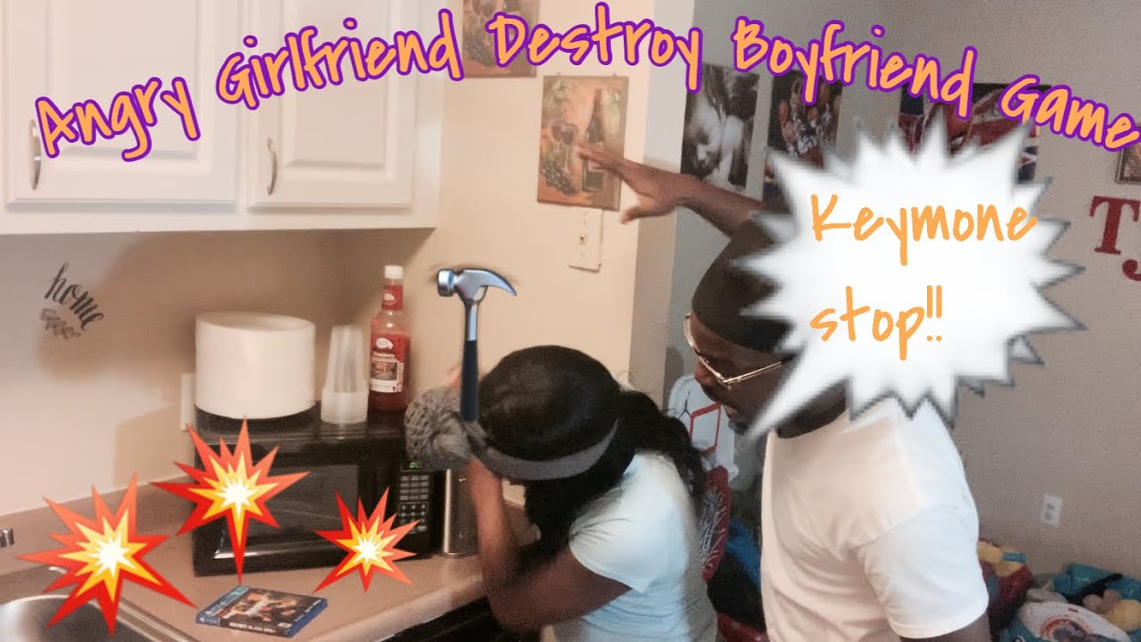 Angry Girlfriend Destroys Boyfriend Game!!! must watch - YouTube
