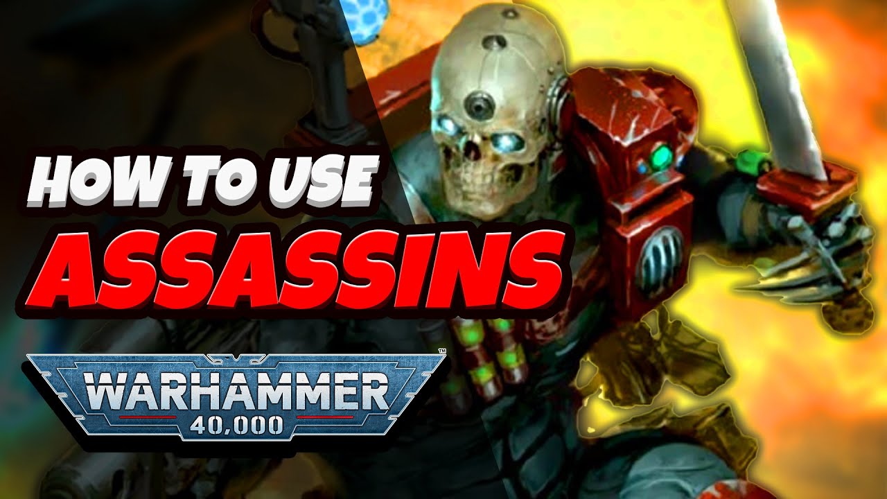 Assassin Tier List & How to Use Them in Warhammer 40K (With Examples ...