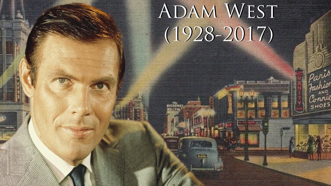 Adam West (1928-2017) - YouTube
