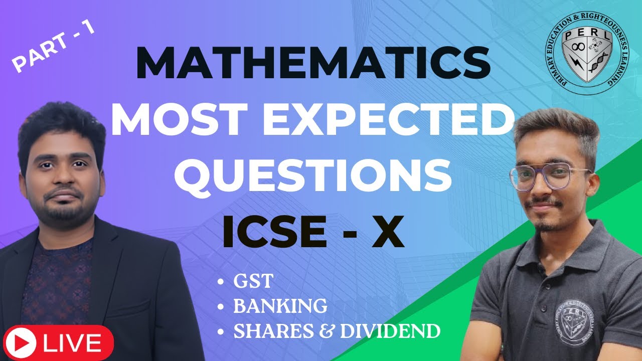 ICSE CLASS 10 | MATHEMATICS | ONE SHOT REVISION | Banking, Gst, Shares ...