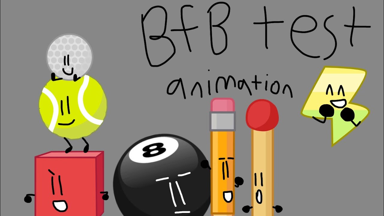 Bfb test animation - YouTube