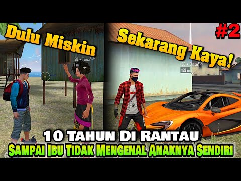 Film Pendek FF | 10 Tahun Merantau | Akhirnya Kaya Sampai Ibunya Tidak Mengenal Anaknya Lagi. #2