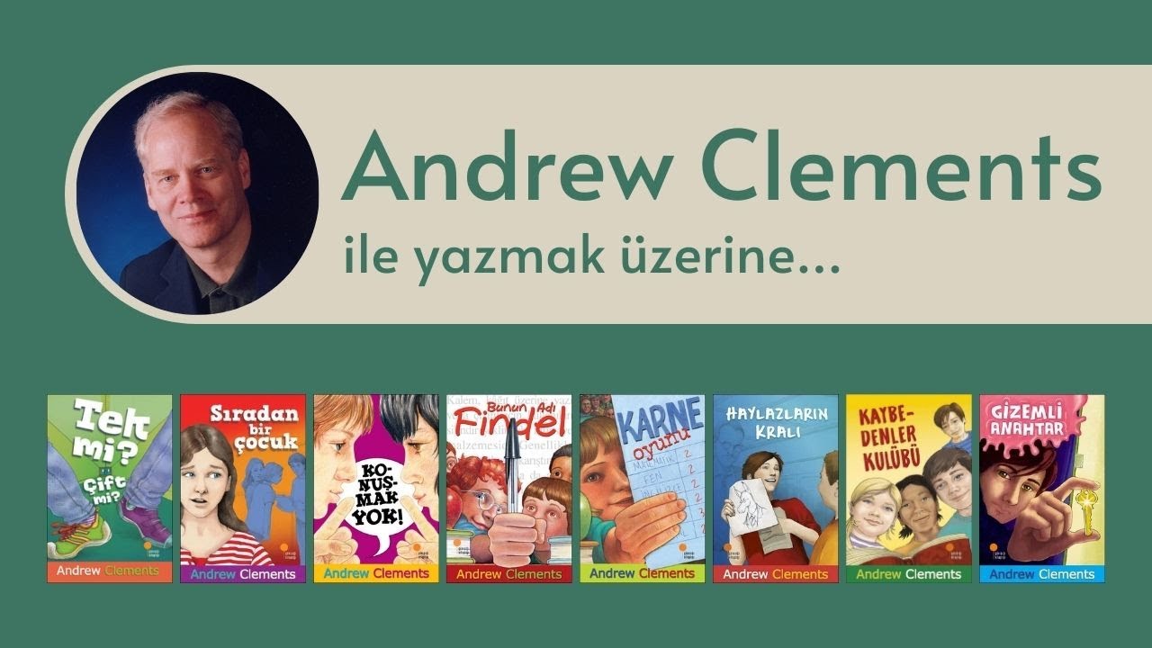Andrew Clements ile yazmak üzerine... - YouTube