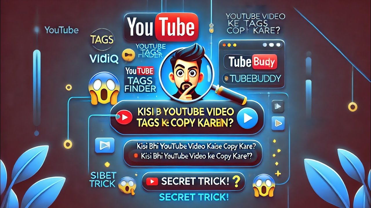 YouTube Video Ke Tags Kaise Copy Kare? | Kisi Bhi YouTube Video Ke Tags ...