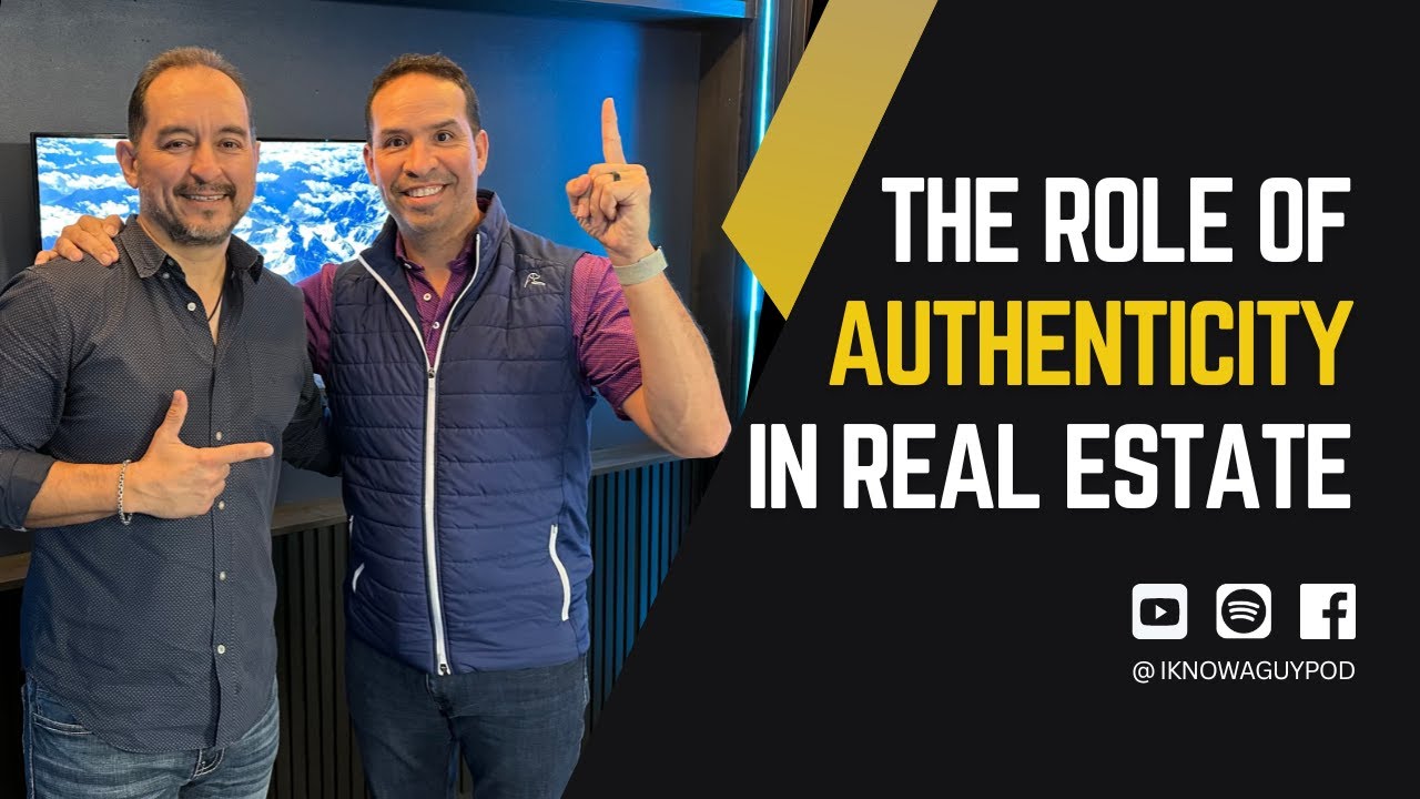 The Role of Authenticity in Real Estate | Interview w/ Chris Galvan ...