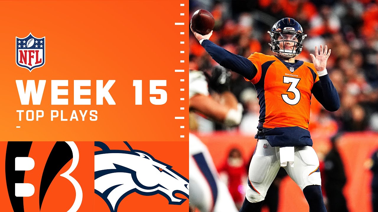 Broncos Top Plays from Week 15 vs. Bengals | Denver Broncos - YouTube