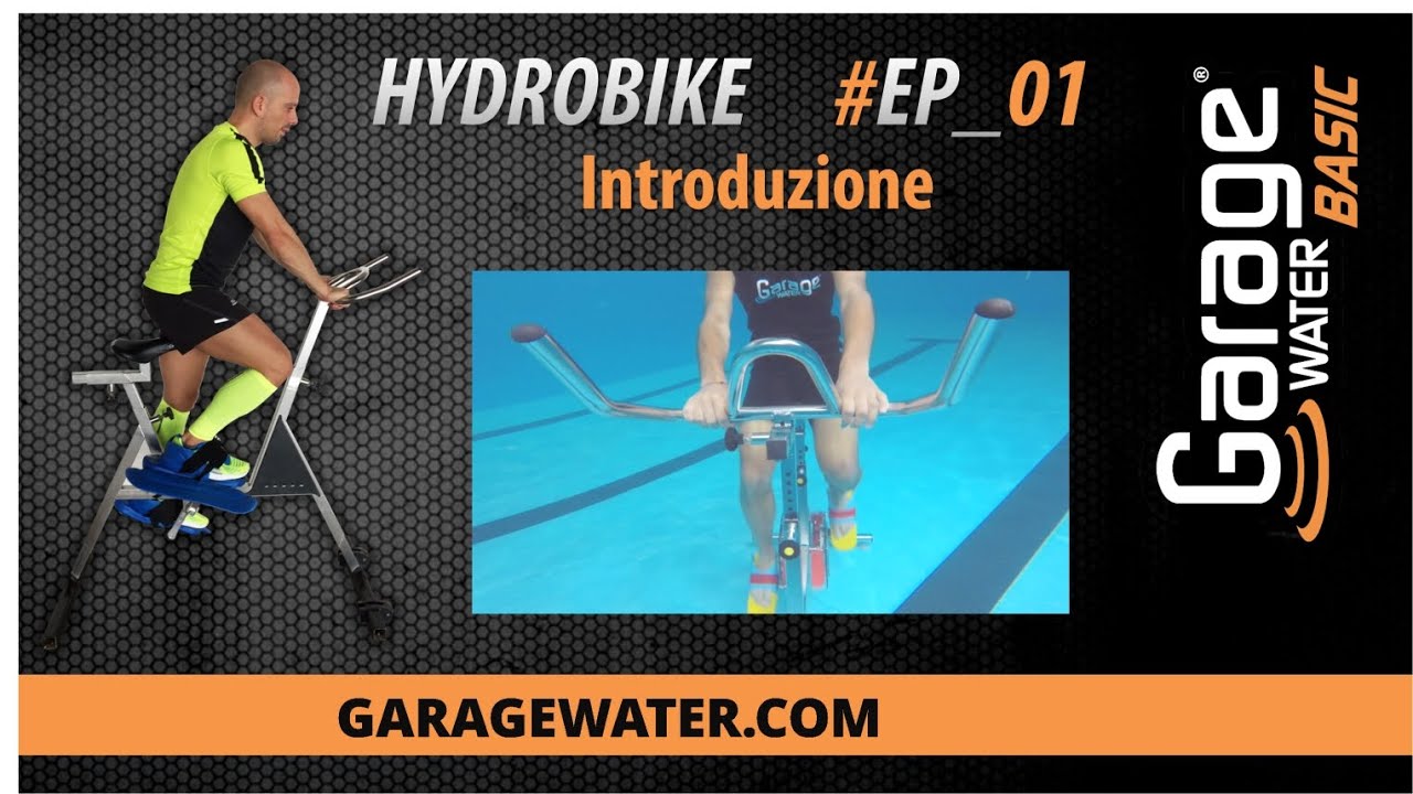 HYDROBIKE [ Ep_01 ] - Introduzione | Garage Water® BASIC - YouTube