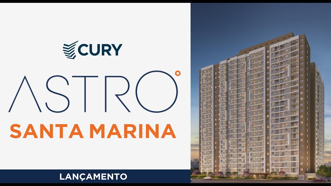 Astro Santa Marina | Lançamento Cury ao lado do Metrô na Zona Oeste ...