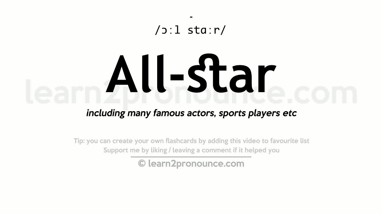 Pronunciation of All-star | Definition of All-star - YouTube