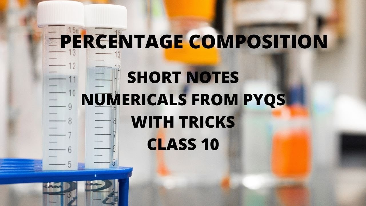 Percentage composition numericals with tricks| chemistry| class 10 ...