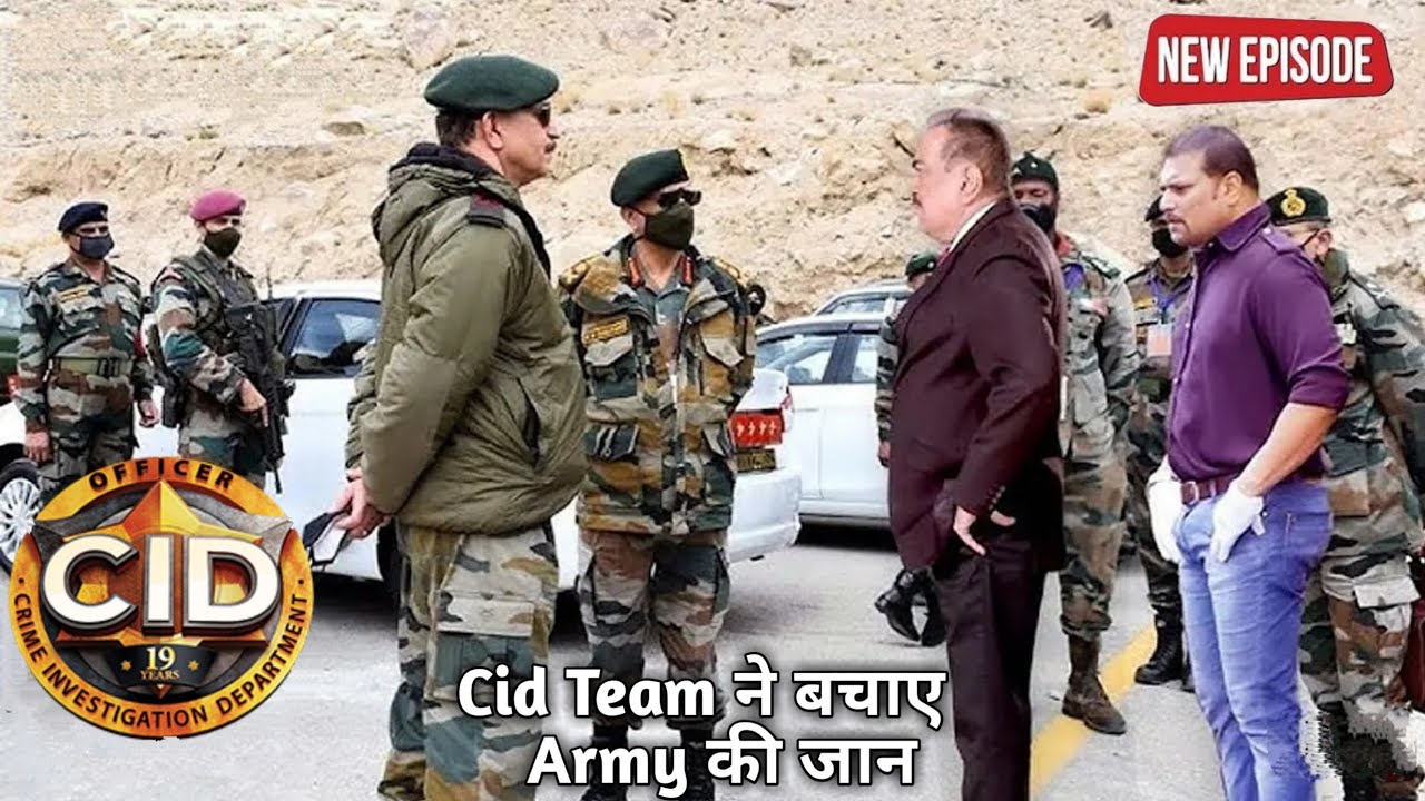 Cid Season 2 || Cid Team ने बचाए Army की जान || Cid Officer ने बचाए ...