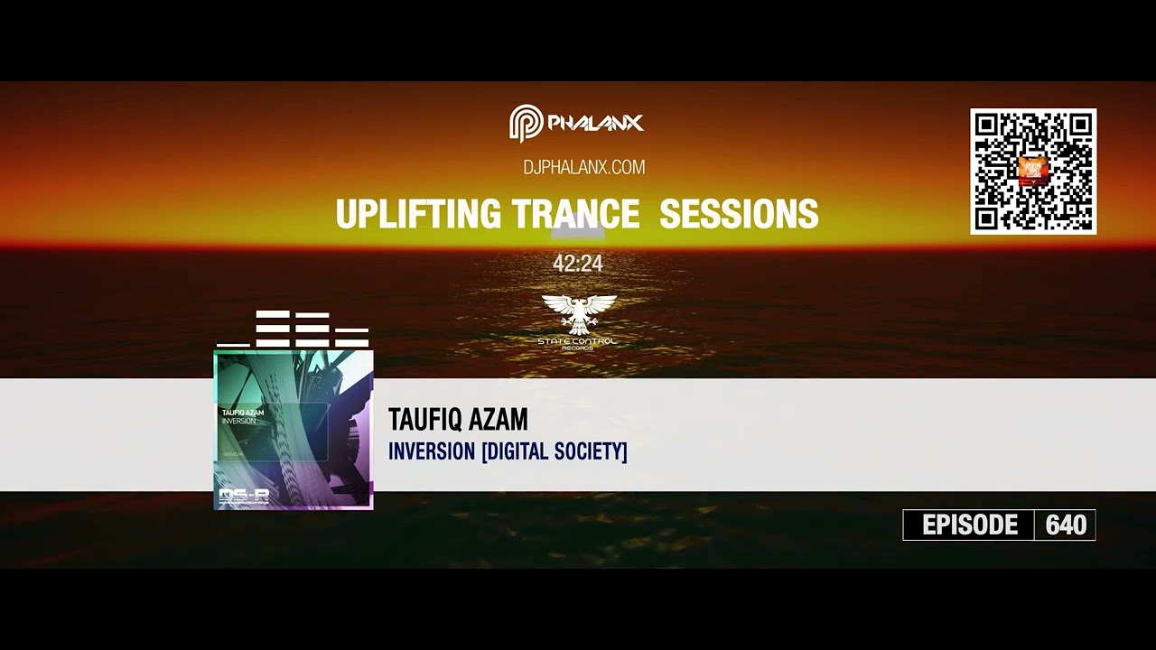 Taufiq Azam - Inversion *as played by DJ Phalanx @Uplifting Trance ...