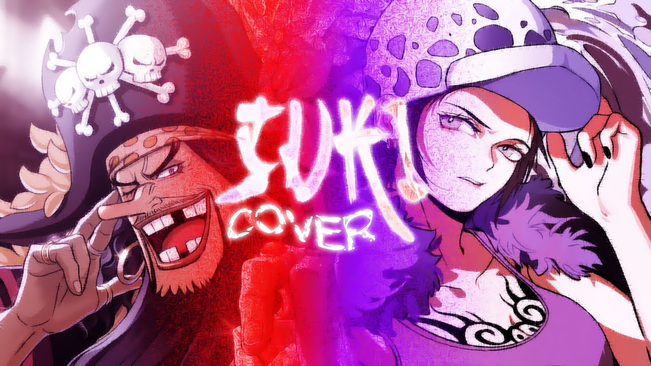 Eric Reprid / SUKI Cover By AUSHAV 💀 NTR Blackbeard x Boa x Law?!? 🗿 ...