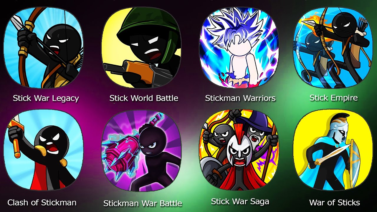 Stick War Legacy,Stick World Battle,Stickman Warriors,Stick Empire ...
