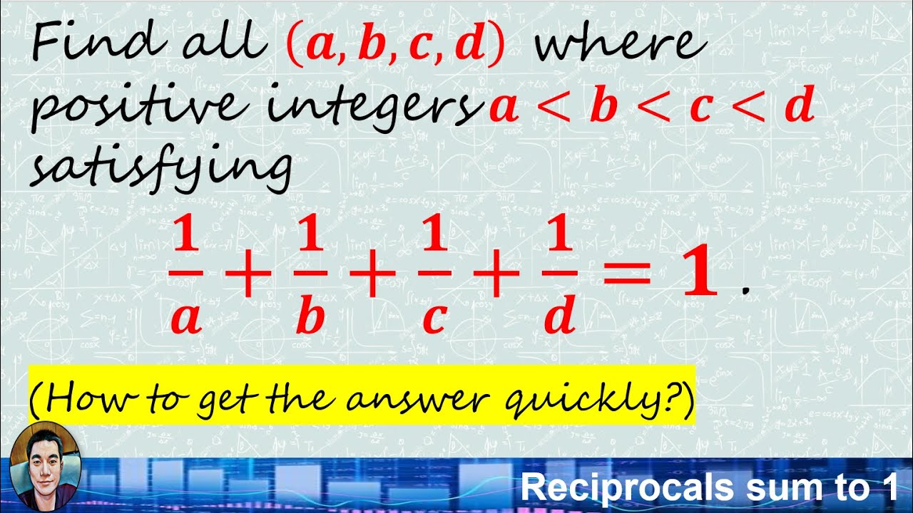 Reciprocals sum to 1: Interesting Number Theory Problem for beginners ...