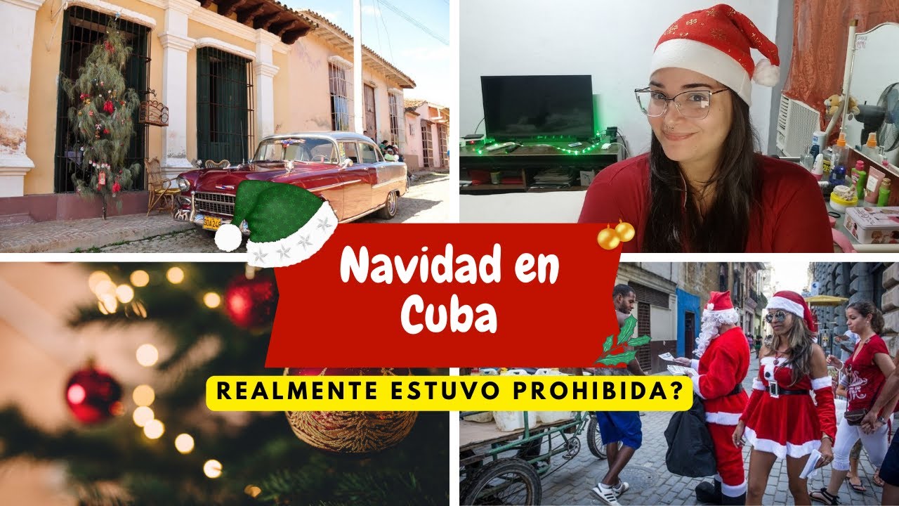 Así es la Navidad 🎄🎁 en Cuba 🇨🇺 / Estuvo "prohibida" durante 30 años 😱 ...