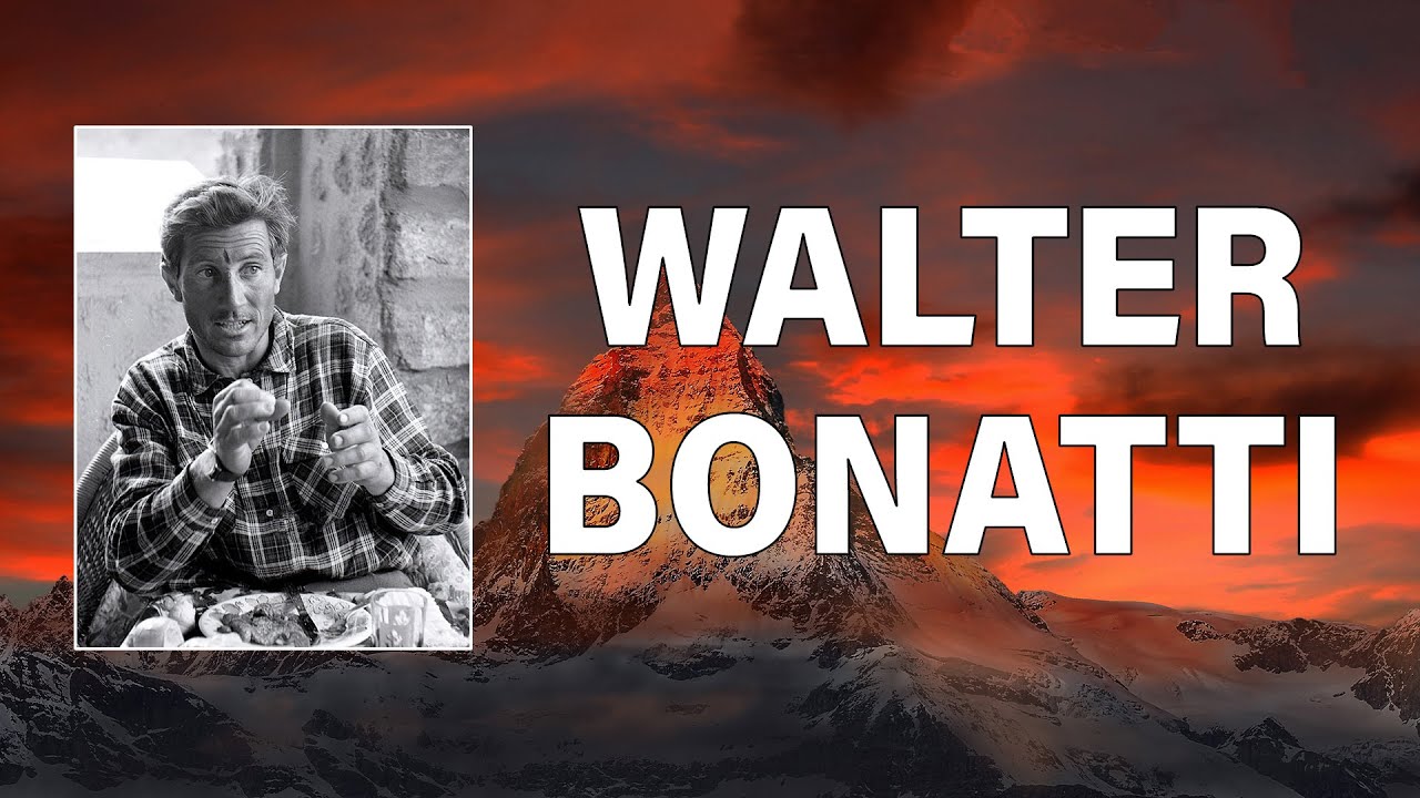 WALTER BONATTI - Der beste Bergsteiger seiner Zeit | Legenden im ...