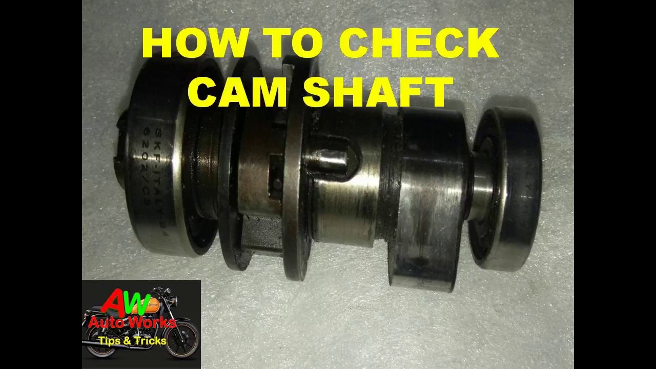 How to check cam shaft lobe of bike. - YouTube