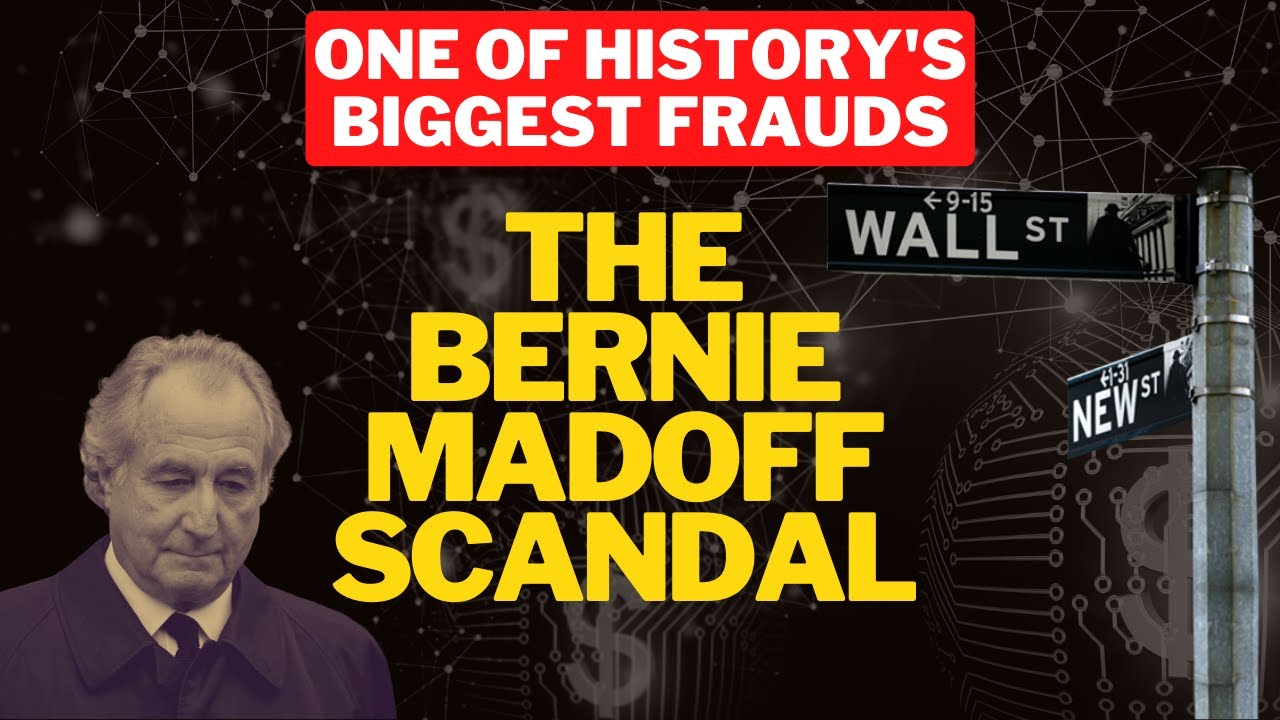 The Bernie Madoff Scandal: Understanding One of History's Biggest Frauds - YouTube