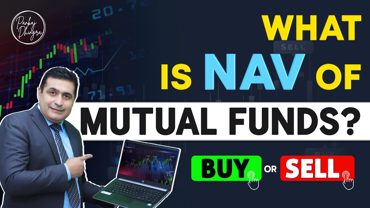 What is NAV in Mutual Funds? | What is Net Asset Value (NAV) | Sunday ...