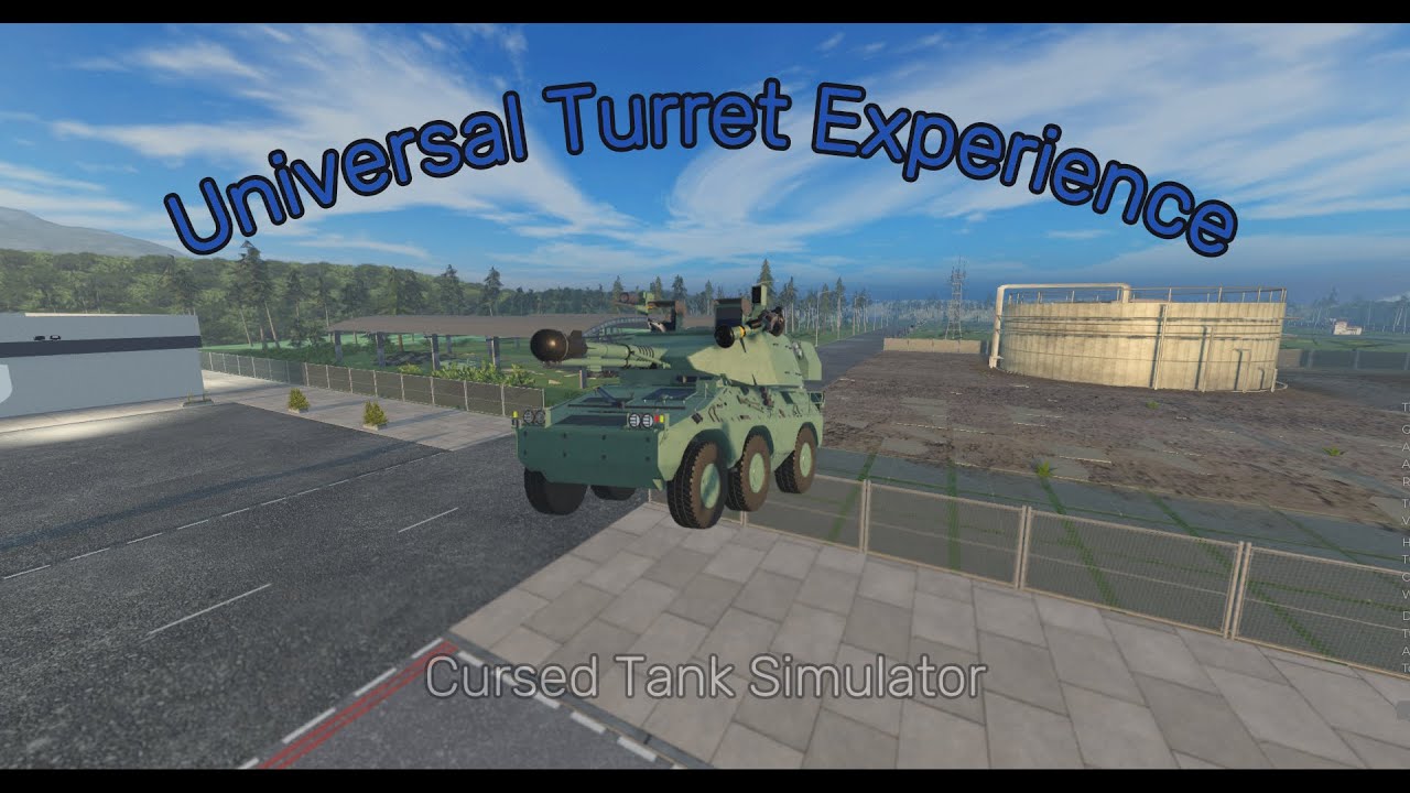 Universal Turret Experience | Cursed Tank Simulator | - YouTube