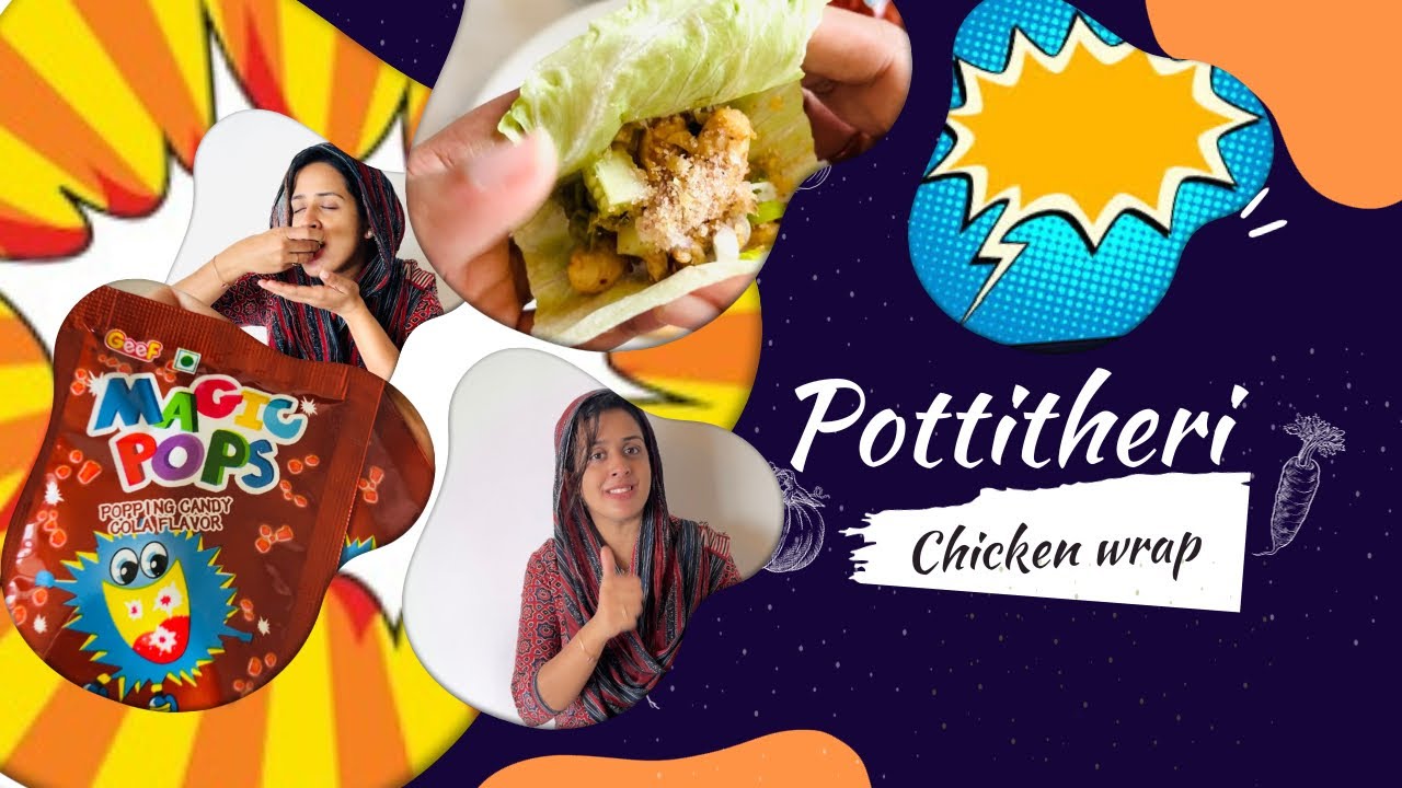 Unique chicken wrap !! Pottitheri iceberg chicken wrap ! Quick and fun ...