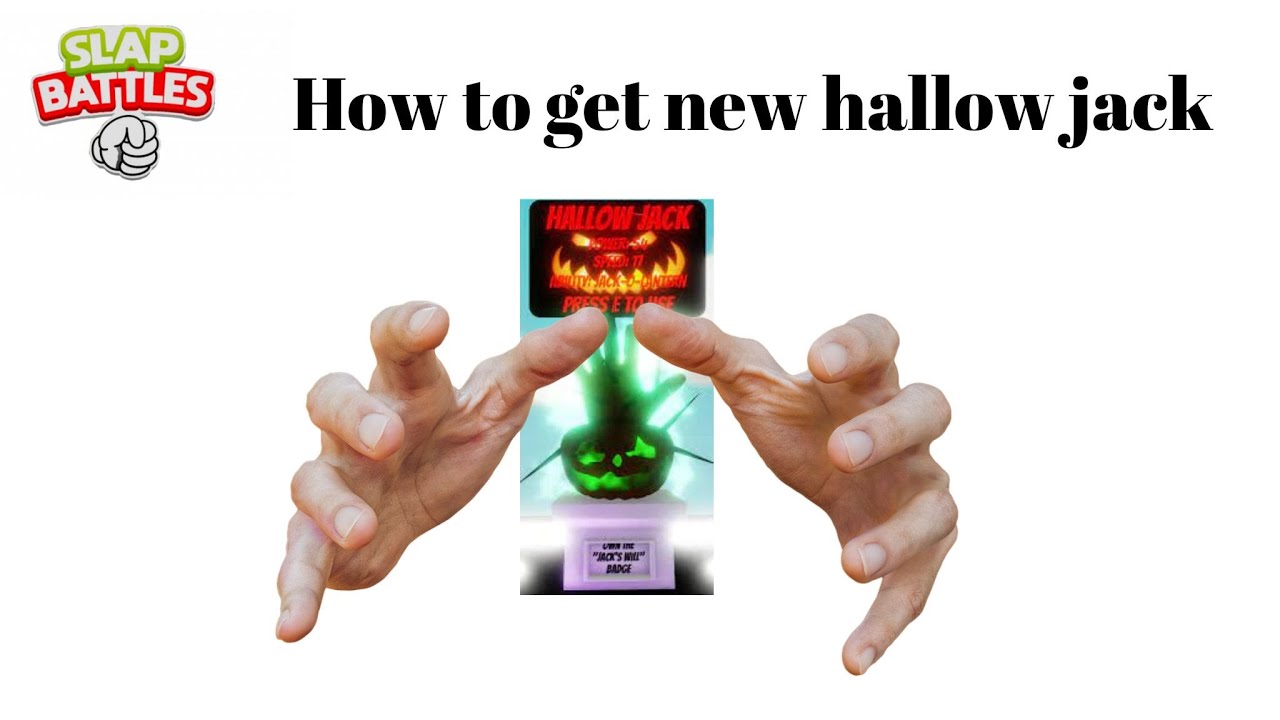 Slap Battles | how to get hallow jack without halloween day - YouTube