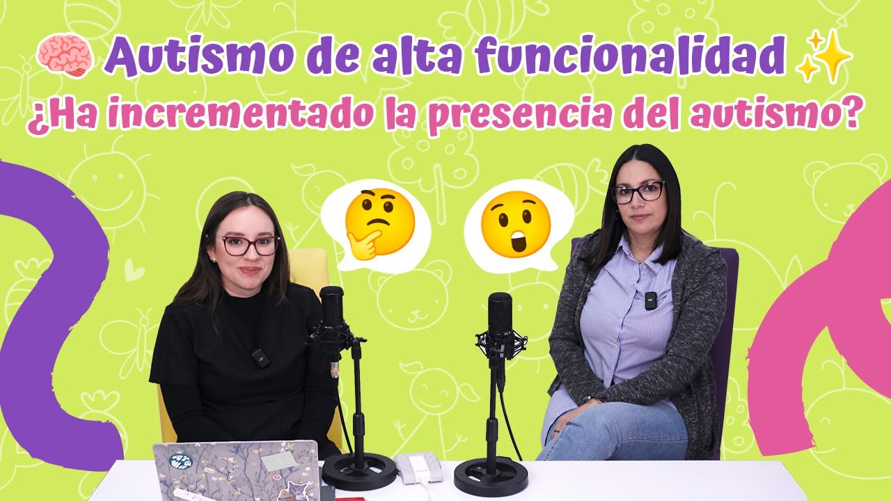 Episodio 33 | El Autismo de alta funcionalidad | Creando Superhéroes ...