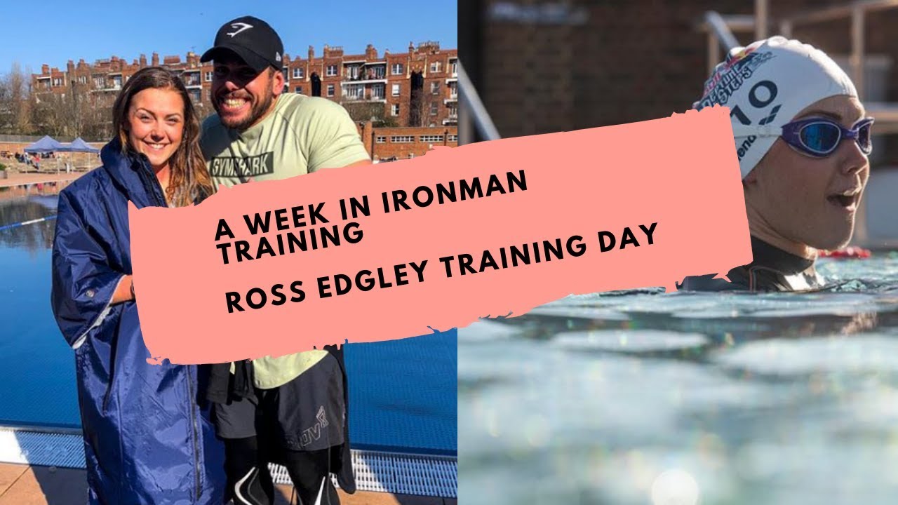 A WEEK IN IRONMAN TRAINING | Training with Ross Edgley - YouTube