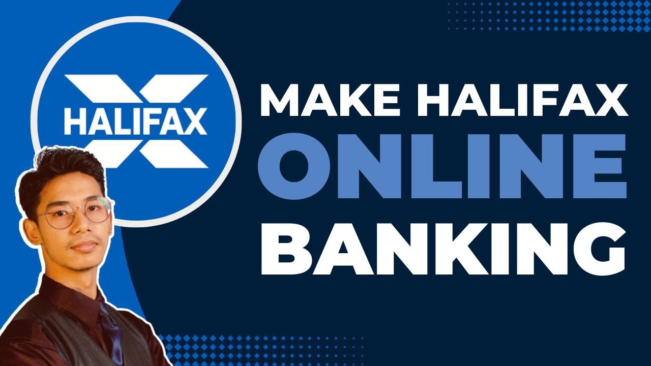 How to Make Halifax Online Banking ! - YouTube