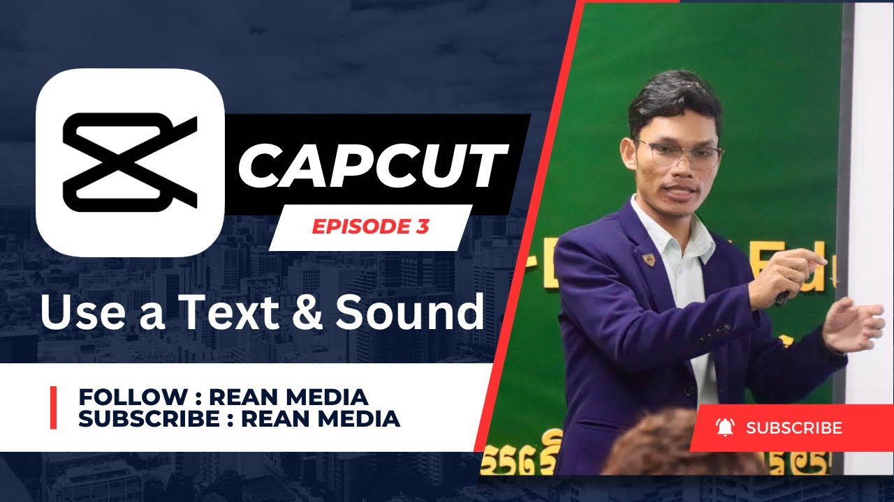 Episode3 : របៀបកាត់តវីដេអូលើកម្មវិធី CapCut ក្នុងទូរសព្ទដៃ How to cut ...