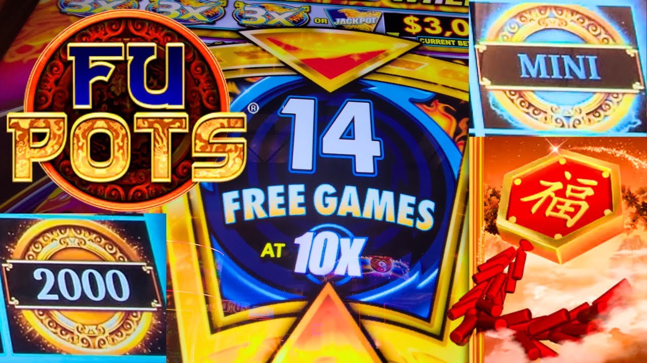 NEW GAME FU POTS AMAZING BONUS & We Got It 10x multiplier 14 Free Games ...