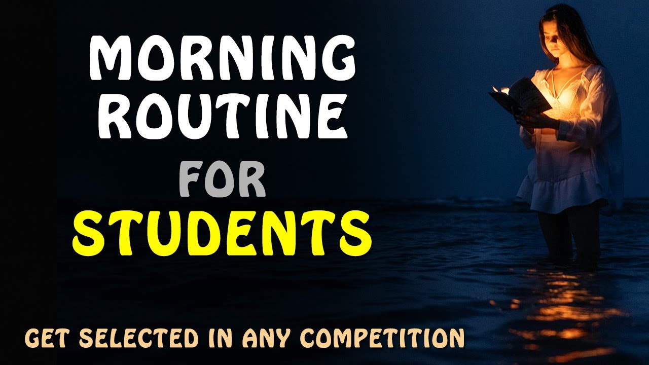 Super Daily Morning Routine for Getting Selected in any Competitive ...
