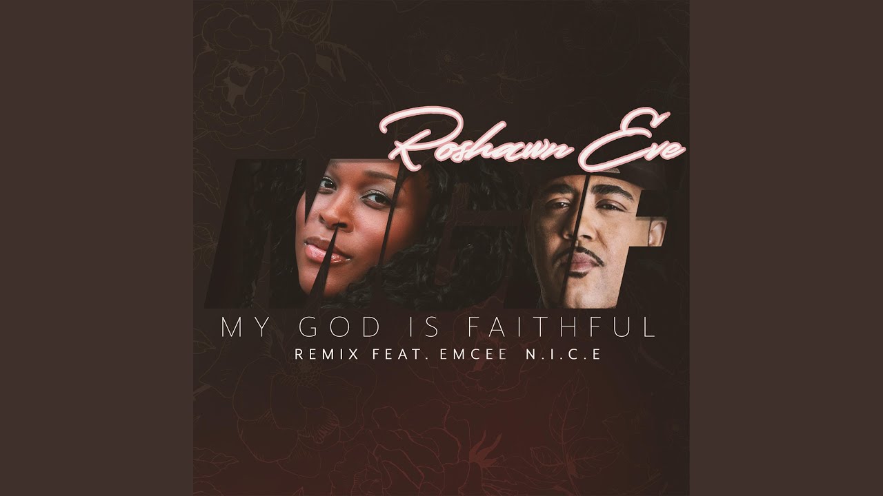 My God Is Faithful Remix (feat. Emcee N.I.C.E.) - YouTube