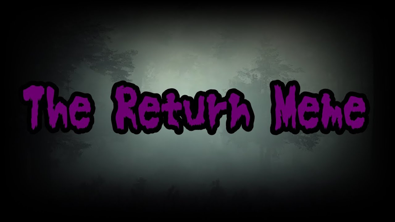 The Return Meme/ Gacha Club - YouTube